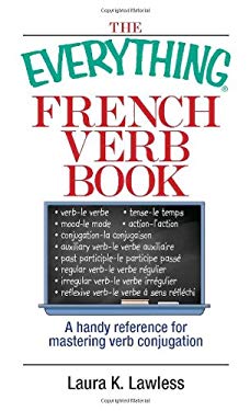 French Verb Book : A Handy Reference for Mastering Verb Conjugation ...