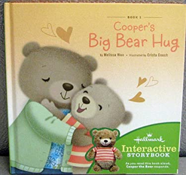 Cooper's Big Bear Hug used book by Melissa Woo: 9781595303523