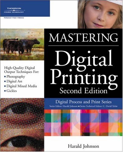 Mastering Digital Printing used book by Harald Johnson: 9781592004317