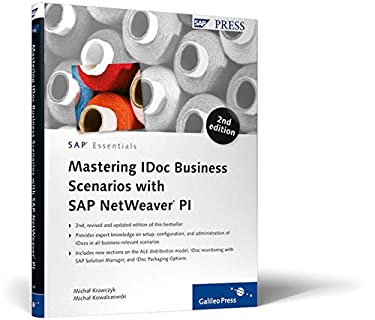 Mastering IDoc Business Scenarios with SAP NetWeaver PI book by Michal ...