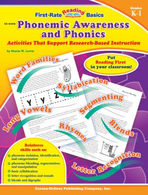 Phonemic Awareness and Phonics, Grades K - 1 : Activities That Support ...