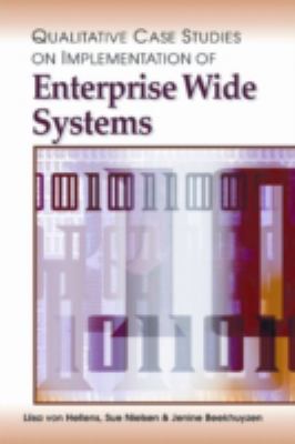 Qualitative Case Studies on Implementation of Enterprise Wide Systems ...