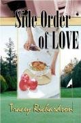 Side Order of Love used book by Tracey Richardson: 9781594931437