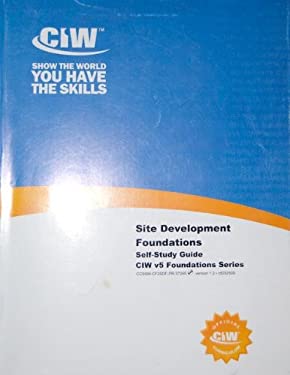 Site Development Foundations Self Study Guide (CIW v5 Foundations ...