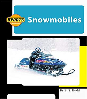Snowmobiles book by E. S. Budd: 9781592961658