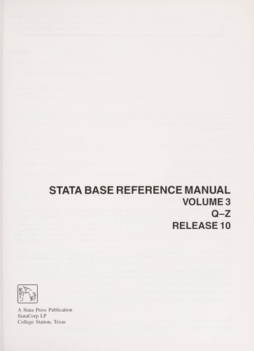 Stata Base Reference Manual-Release 10 (Vol 3) : Release 10 used book ... Stata Base Reference Manual-Release 10 (Vol 3) : Release 10 used book ...