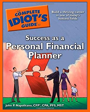 Complete Idiot's Guide to Success as a Personal Financial Planner used ...