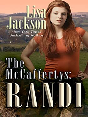 The McCaffertys : Randi used book by Lisa Jackson: 9781597225694