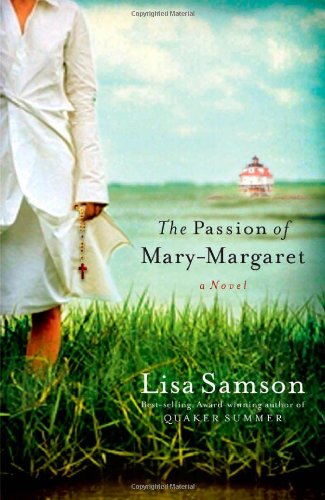 The Passion of Mary-Margaret used book by Lisa Samson: 9781595542113