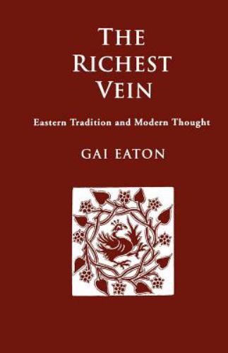 The Richest Vein : Eastern Tradition and Modern Thought book by Gai ...