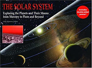 The Solar System : Exploring the Planets and Their Moons from Mercury to Pluto and Beyond used ...