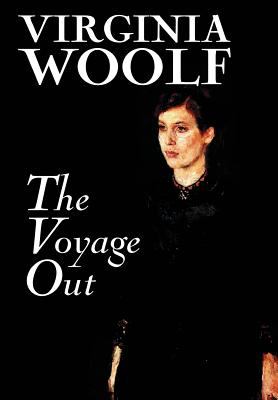 The Voyage Out book by Virginia Woolf: 9781592246656