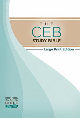 CEB Study Bible Large Print book by Common English Bible: 9781609261764