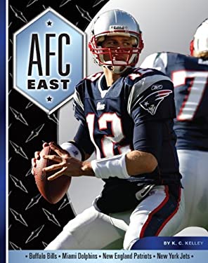 AFC East book by K. C. Kelley: 9781609542979