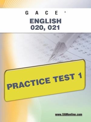 GACE English 020, 021 Practice Test 1 book by Sharon Wynne: 9781607871873