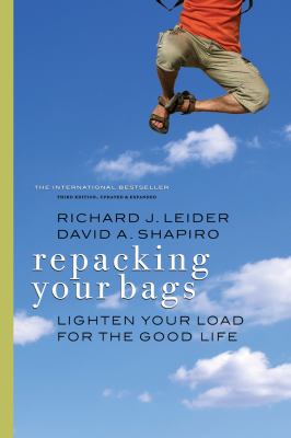 Repacking Your Bags : Lighten Your Load for the Good Life used book by ...