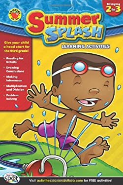 Summer Splash Learning Activities, Grades 2-3 used book by Brighter ...