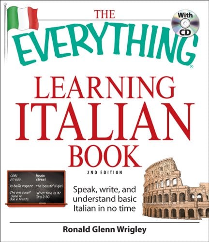 The Everything Learning Italian Book : Speak, Write, and Understand ...