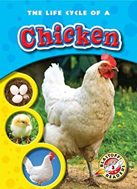 The Life Cycle of a Chicken book by Colleen Sexton: 9781600144509