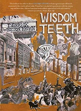 Wisdom Teeth book by Derrick Weston Brown: 9781604864175