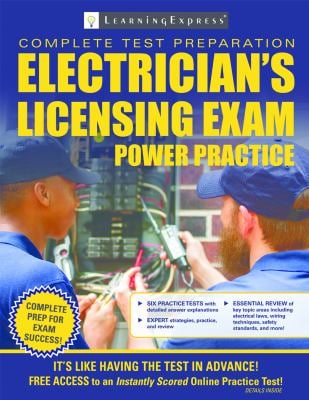 Electrician's Licensing Exam Power Practice : Preparation to Gain ...