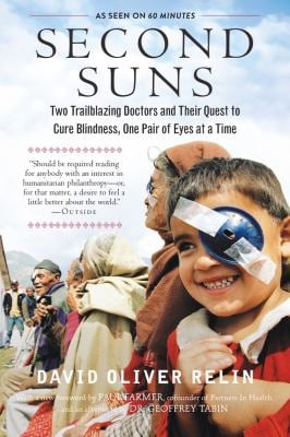 Second Suns : Two Trailblazing Doctors and Their Quest to Cure ...