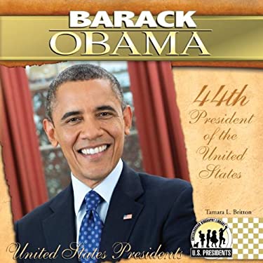 Barack Obama : 44th President of The United States used book by Tamara ...