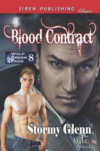 Blood Contract [Wolf Creek Pack 8] (Siren Publishing Classic Manlove ...