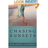 Chasing Sunsets: A Cedar Key Novel used copy by Eva Marie Everson ...