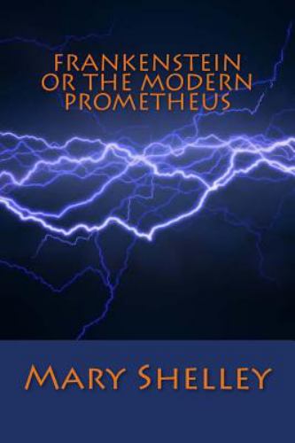 Frankenstein or the Modern Prometheus used book by Mary W. Shelley ...