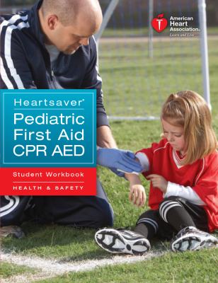 Heartsaver Pediatric First Aid CPR AED Student Workbook used book by ...