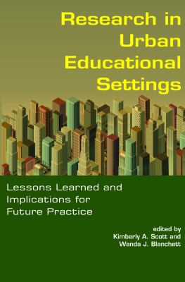 Research in Urban Educational Settings : Lessons Learned and ...