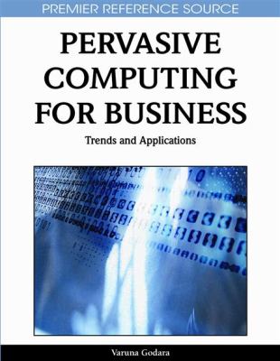 Strategic Pervasive Computing Applications: Emerging Trends book by ...
