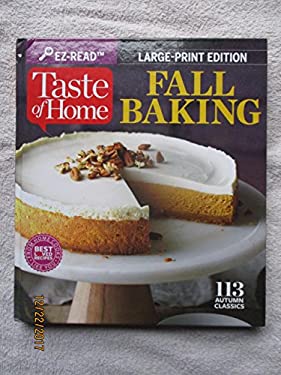 Taste of Home Fall Baking Large Print Edition used copy: 9781617656880