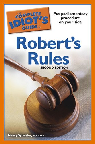 The Complete Idiot's Guide to Robert's Rules, 2nd Edition used book by ...