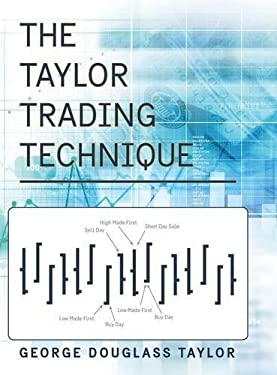 The Taylor Trading Technique book by George Douglas Taylor: 9781626545939