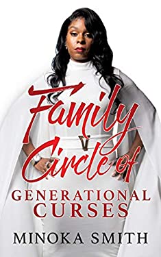 Family Circle of Generational Curses book by Minoka Smith: 9781630501907