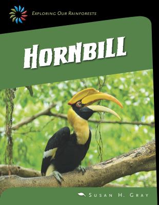 Great Hornbill book by Susan H. Gray: 9781631889752