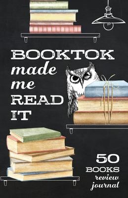 BookTok Made Me Read It (50 Books) BookTok Journal : For Tracking Your ...