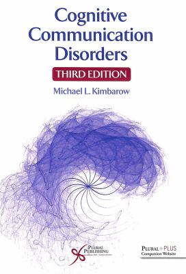 Cognitive Communication Disorders used book by Michael L. Kimbarow ...