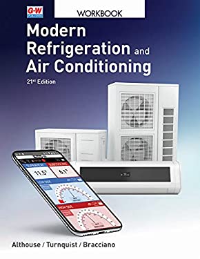 Modern Refrigeration And Air Conditioning : Workbook book by GOODHEART ...