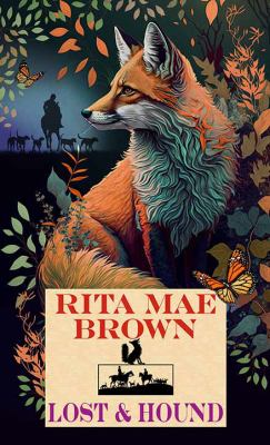 Lost and Hound : A Novel used book by Rita Mae Brown: 9781638089797