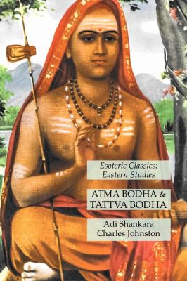 Atma Bodha & Tattva Bodha: Esoteric Classics: Eastern Studies book by ...
