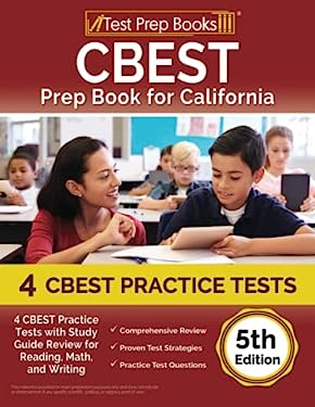 CBEST Prep Book for California : 4 CBEST Practice Tests with Study ...