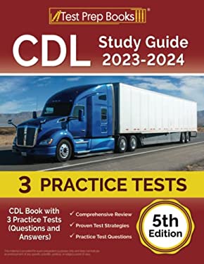 CDL Study Guide 2023-2024 : CDL Book with 3 Practice Tests (Questions ...