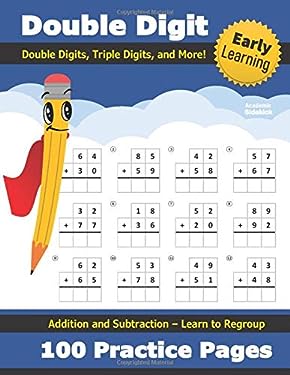 Double Digit Addition and Subtraction: 100 Practice Pages - Add and ...