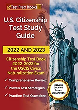 US Citizenship Test Study Guide 2022 And 2023 : Citizenship Test Book ...