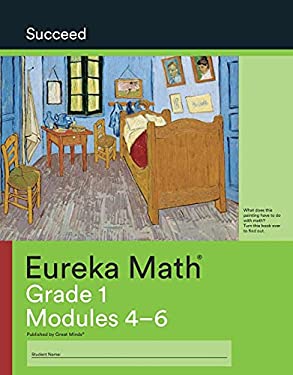 Eureka Math - a Story of Units: Succeed Workbook, Grade 1, Modules 4-6 ...