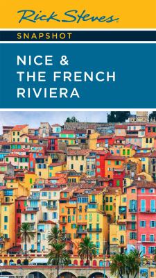 Rick Steves Snapshot Nice and the French Riviera book: 9781641714990