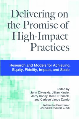 Delivering on the Promise of High-Impact Practices : Research and ...